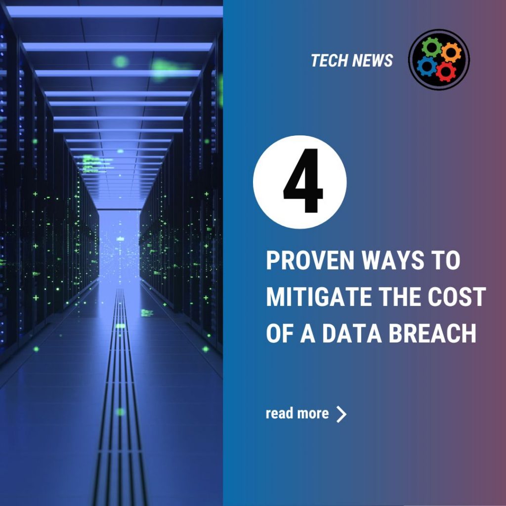 4 Proven Ways to Mitigate the Cost of a Data Breach | SaviorLabs LLC