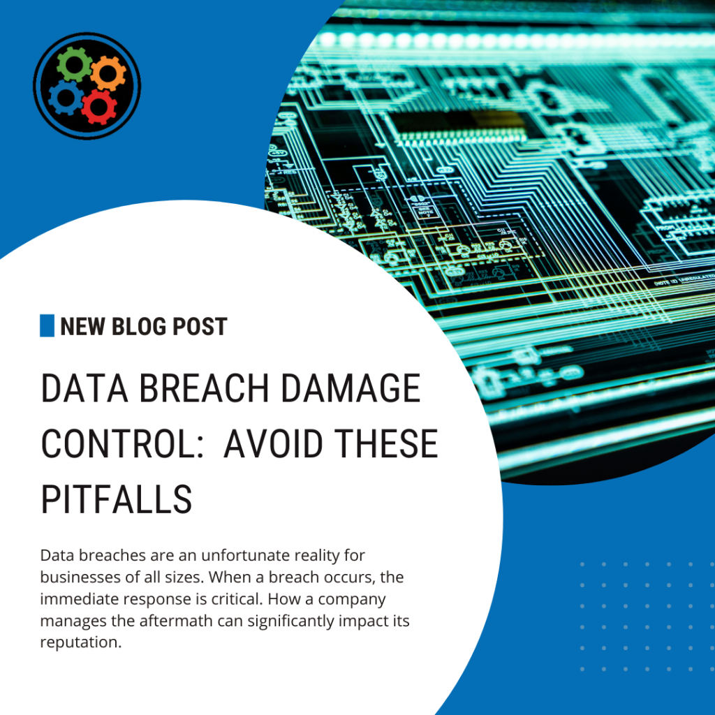 Data Breach Damage Control: Avoid These Pitfalls | SaviorLabs LLC